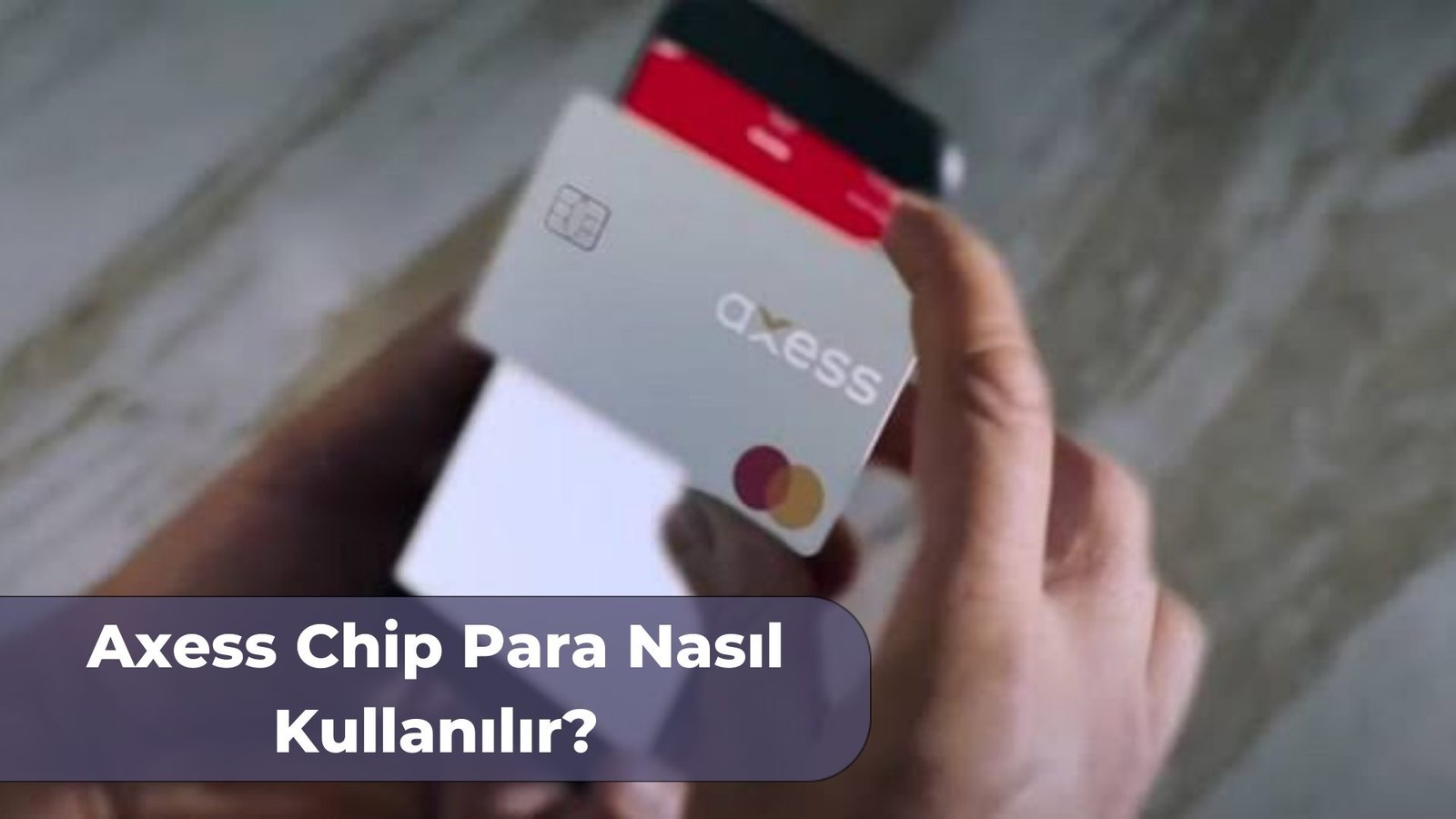 Axess Chip Para Nerelerde Geçerli? 2023 EN YENİ LİSTE!