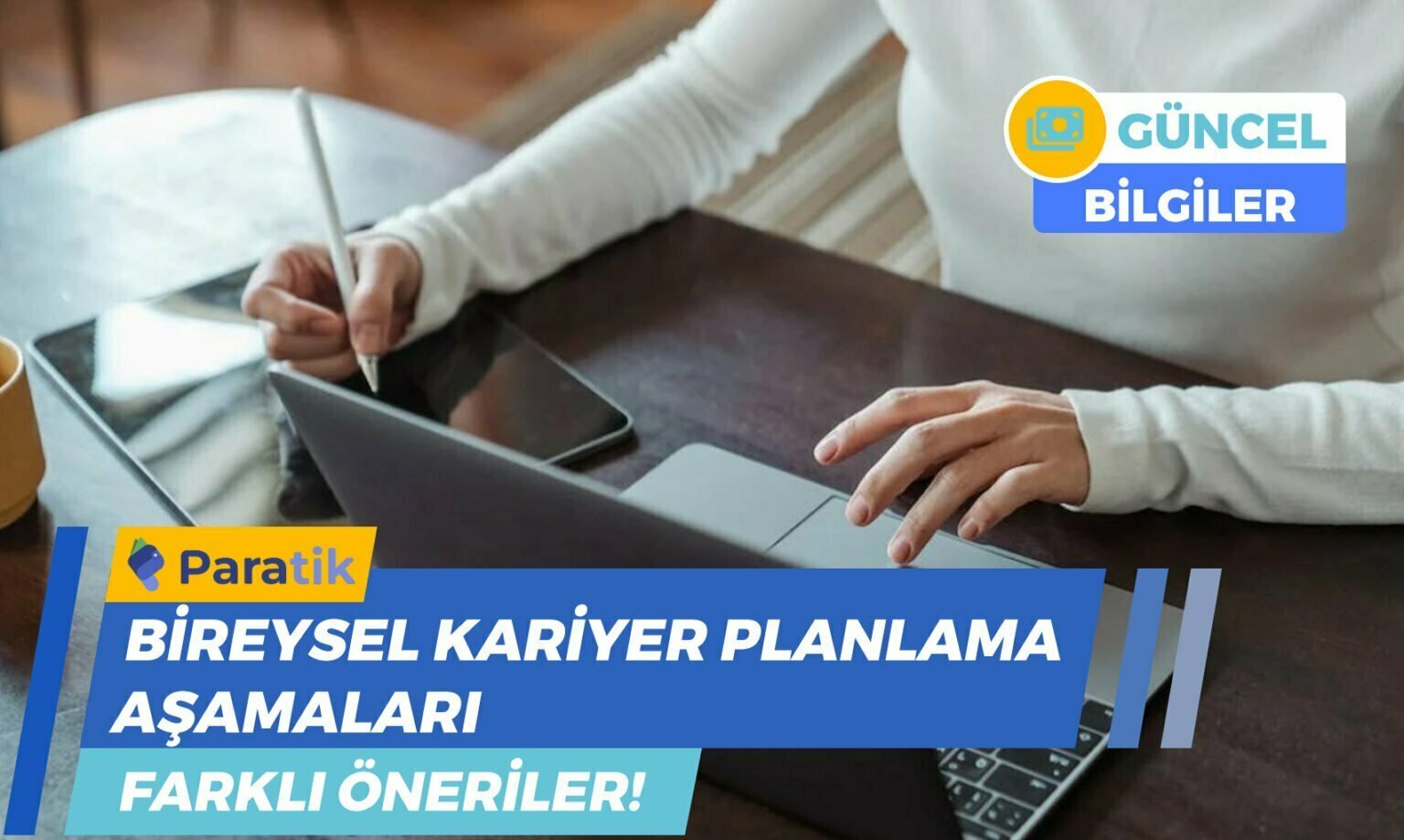 Bireysel Kariyer Planlama Aşamaları: 10 Adımda Hedefe Ulaşın