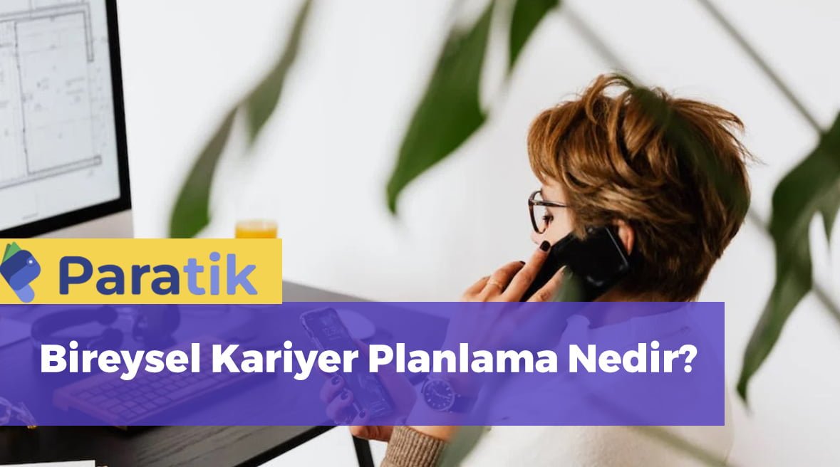 Bireysel Kariyer Planlama Aşamaları: 10 Adımda Hedefe Ulaşın